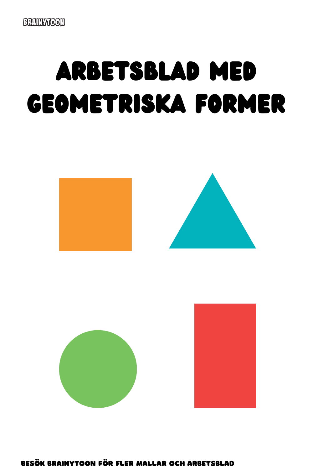 Geometriska former i förskolan – arbetsblad