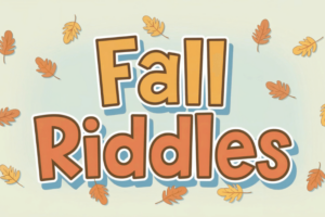 Fall riddles for kids with answers