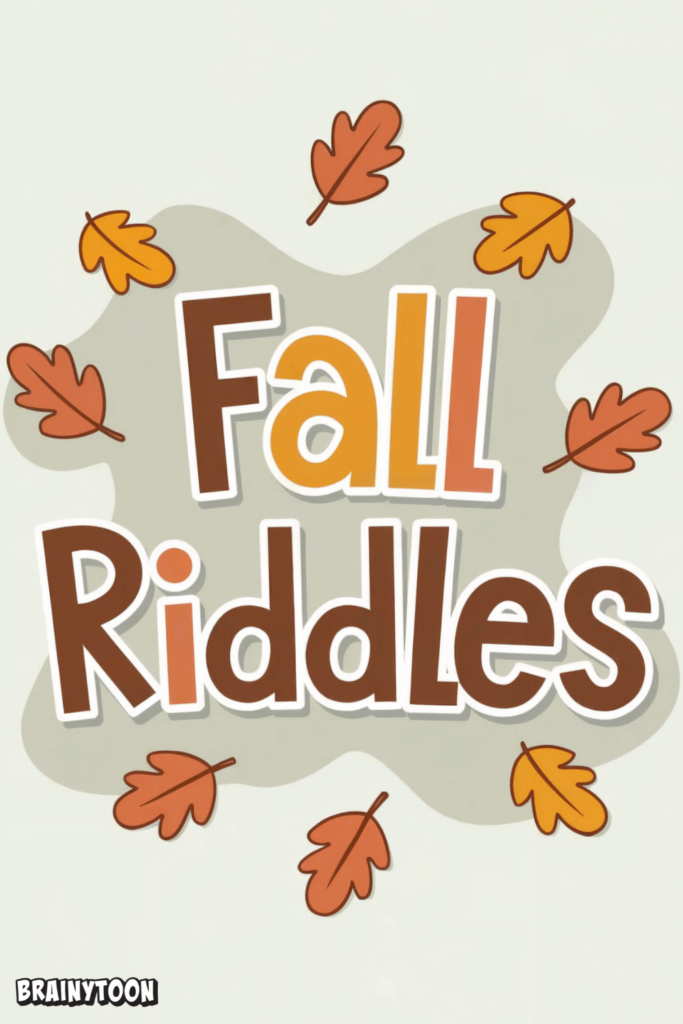 Fall riddles for kids with answers